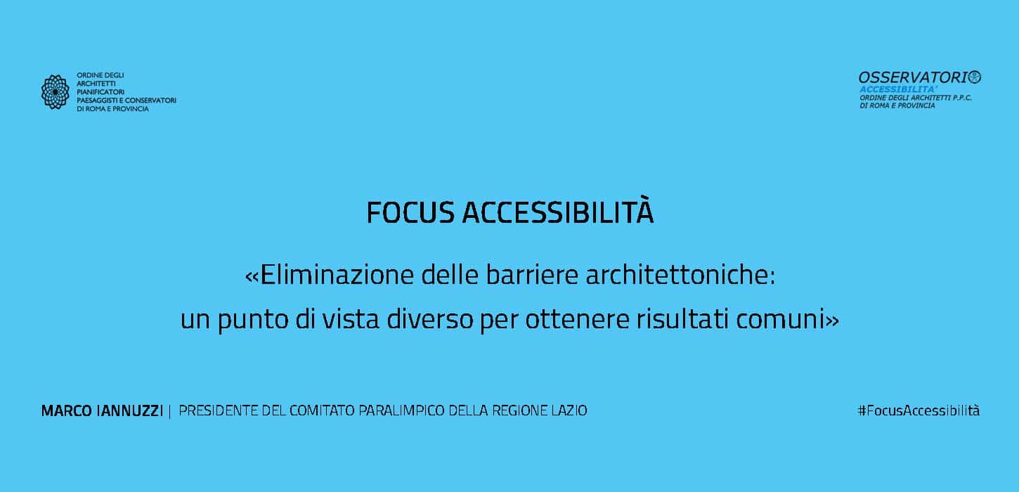 Focus Accessibilità. Marco Iannuzzi: «Barriere architettoniche: un ...